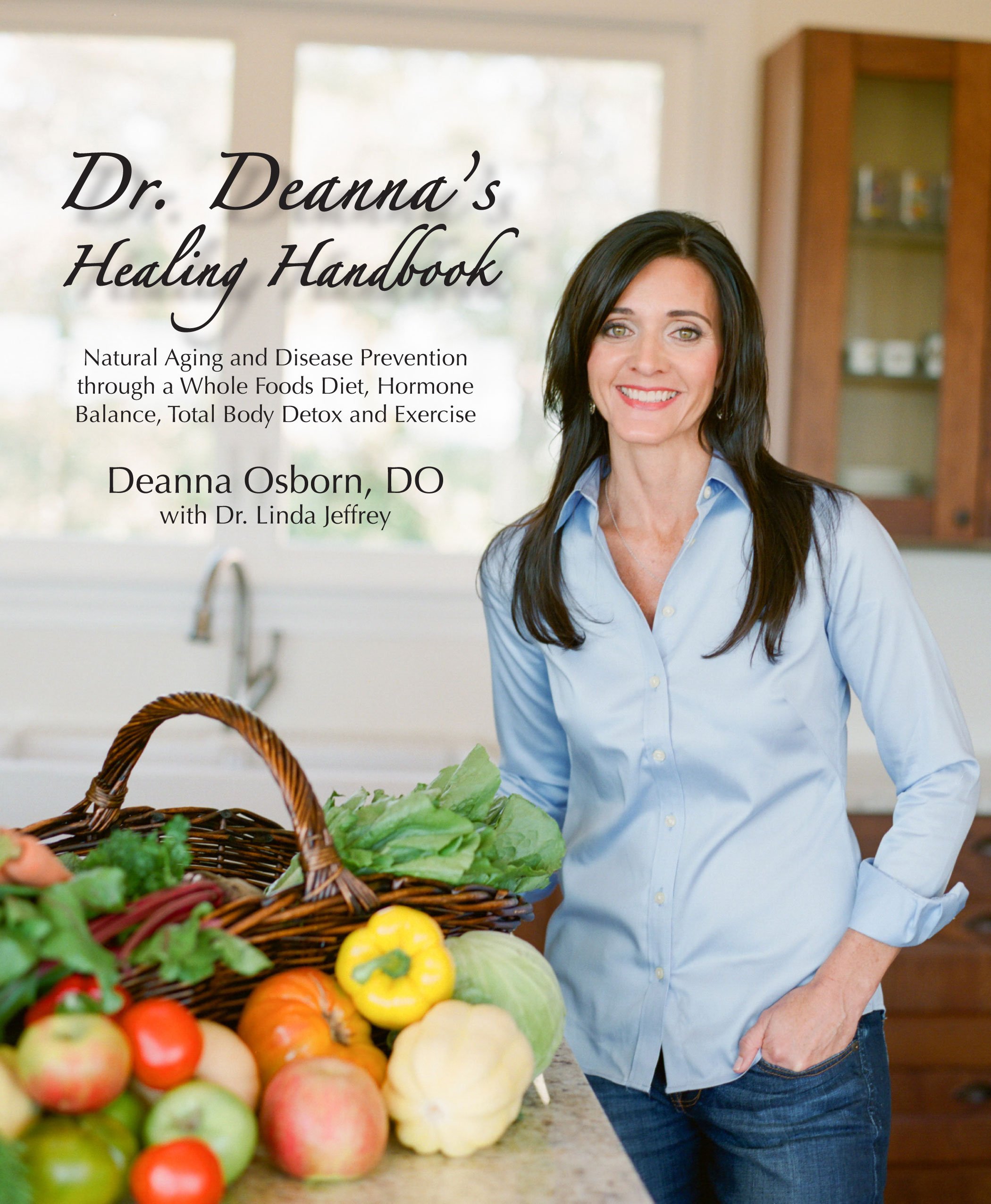 Dr. Deanna's Healing Handbook by Deanna Osborn | Goodreads