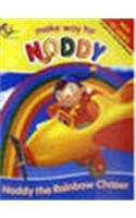 Noddy The Rainbow Chaser Make Way For Noddy Series by Enid Blyton ...