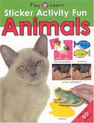 Sticker Activity Fun - Animals by Roger Priddy by Roger Priddy | Goodreads