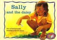 Sally and the Daisy (New PM Story Books) by Beverley Randell | Goodreads