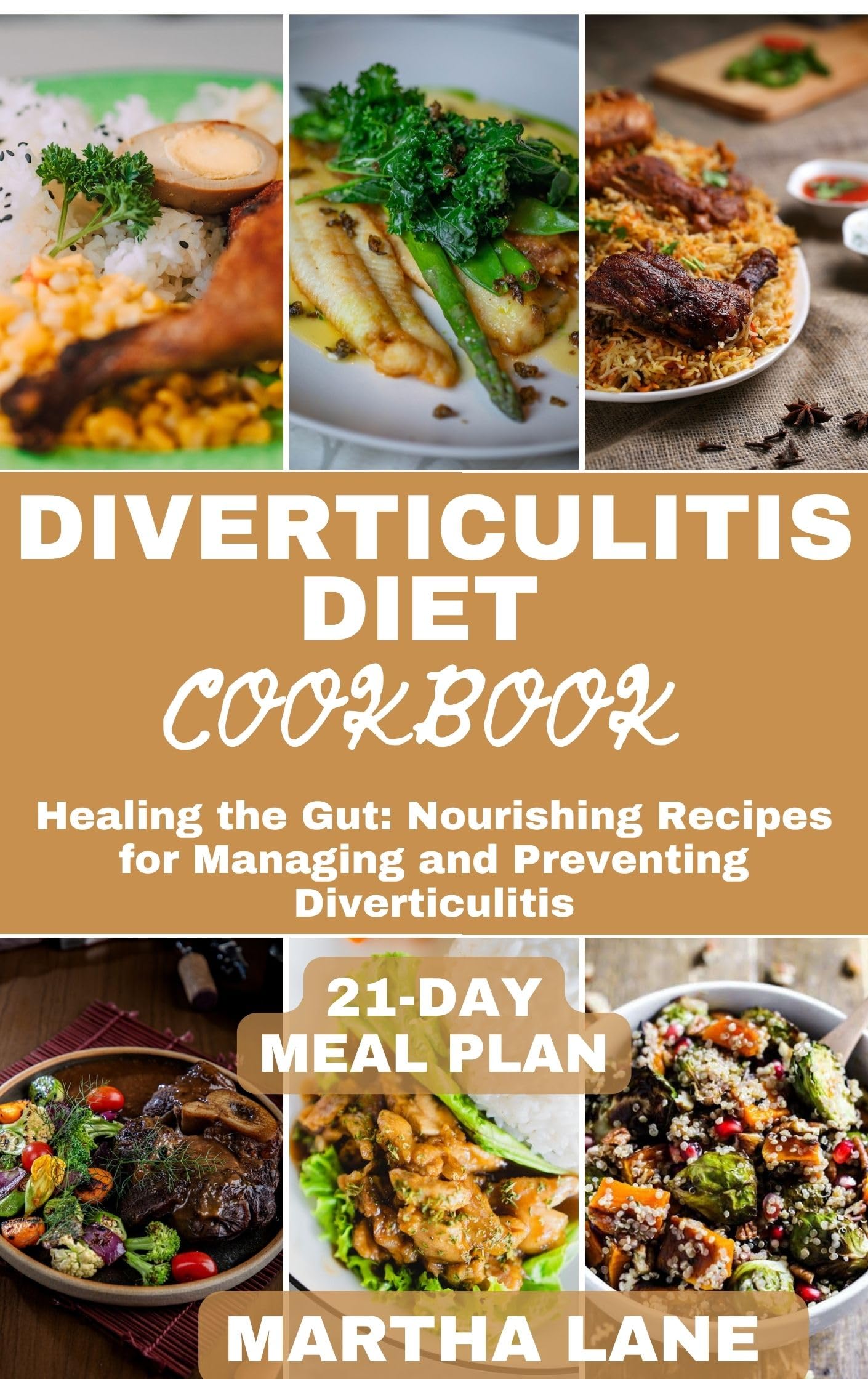 Diverticulitis Diet Cookbook : Healing the Gut: Nourishing Recipes for ...