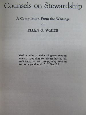 Counsels on Stewardship; a Compilation From the Writings of Ellen G ...