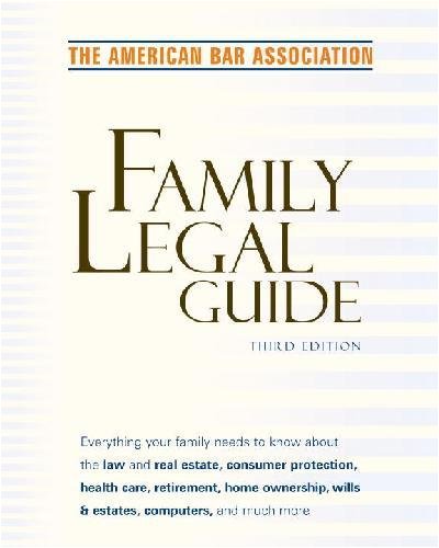 American Bar Association Family Legal Guide by American Bar Association ...