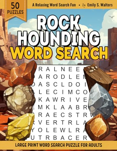 Rockhounding Word Search: Large Print Rock Hunting Themed Word Find ...