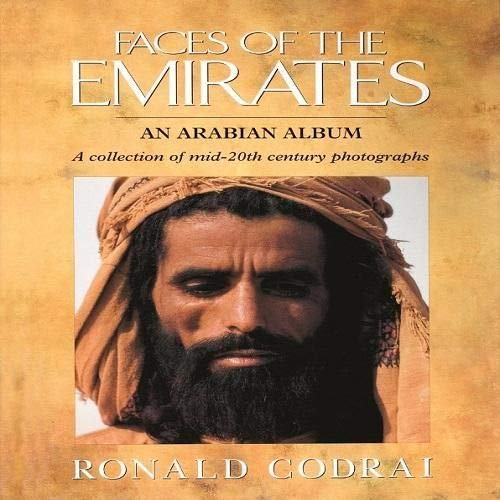 Faces of the Emirates by Codrai, Ronald (2005) Hardcover by Ronald ...