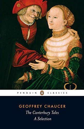 The Canterbury Tales: A Selection (Penguin Classics) Reprint edition by ...
