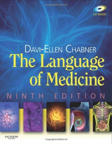 The Language of Medicine, 9e by Davi-Ellen Chabner | Goodreads