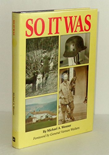 So It Was by Michael A. Wenner | Goodreads