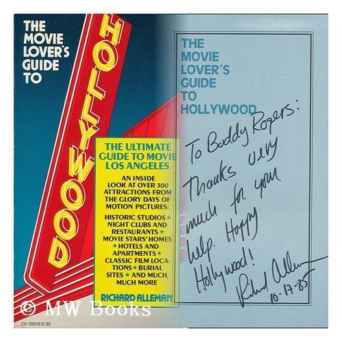The Movie Lover's Guide to Hollywood by Richard Alleman | Goodreads