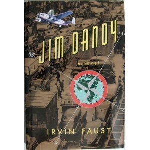 Jim Dandy by Irvin Faust | Goodreads