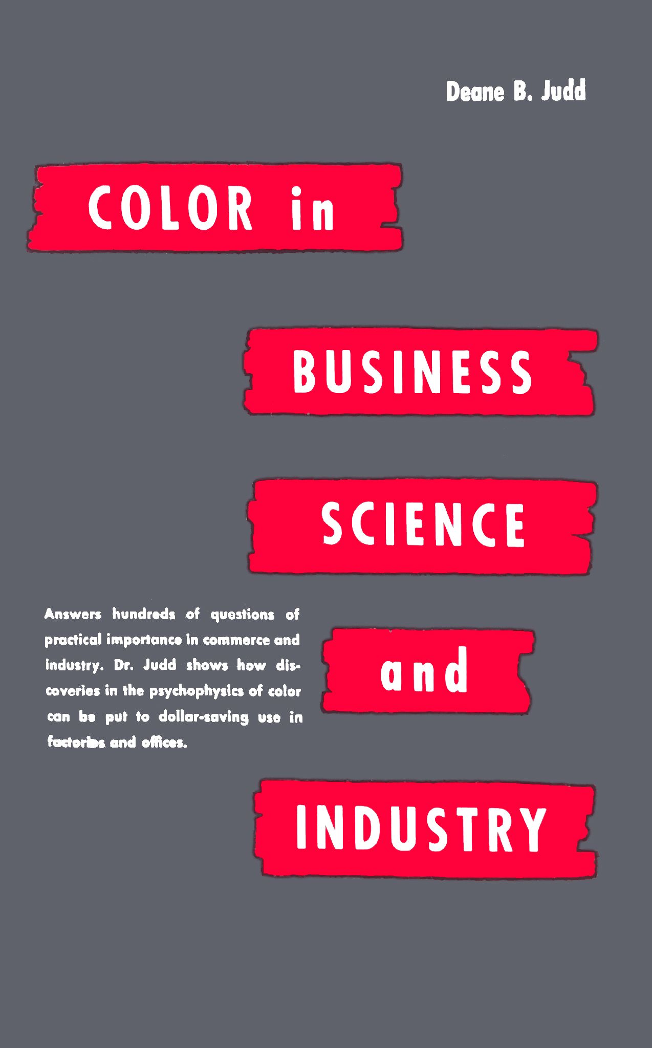 Color in Business, Science and Industry by Deane B. Judd | Goodreads