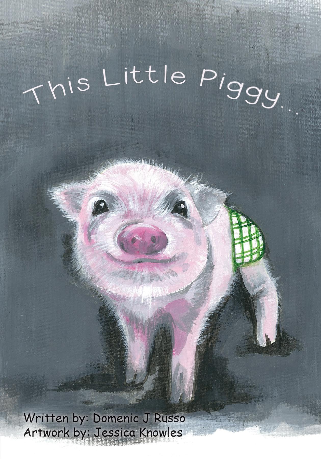 This Little Piggy by Domenic J Russo | Goodreads
