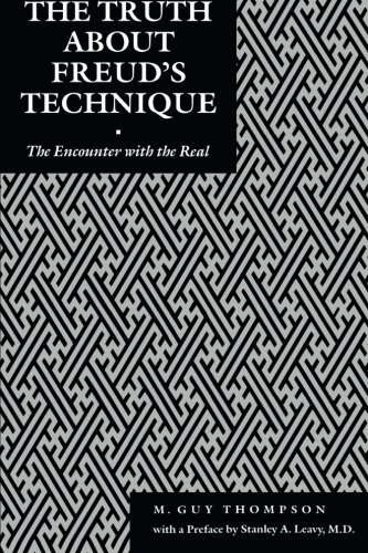 The Truth About Freud's Technique: The Encounter With the Real ...