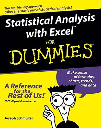 Statistical Analysis with Excel For Dummies by Joseph Schmuller by Joseph Schmuller | Goodreads