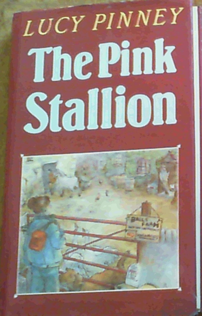 Pink Stallion by Lucy Pinney | Goodreads