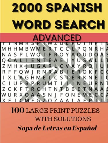 Advanced Spanish Word Search Book: 2000 Words in Spanish, Large Print ...