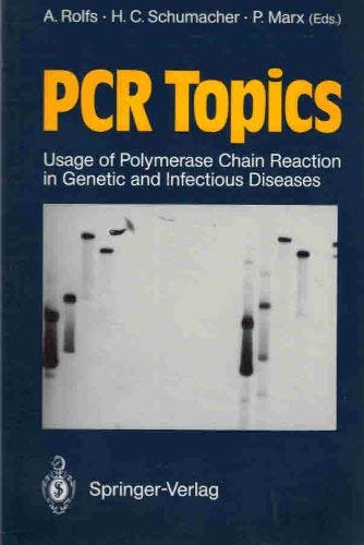 Pcr Topics: Usage of Polymerase Chain Reaction in Genetic and ...