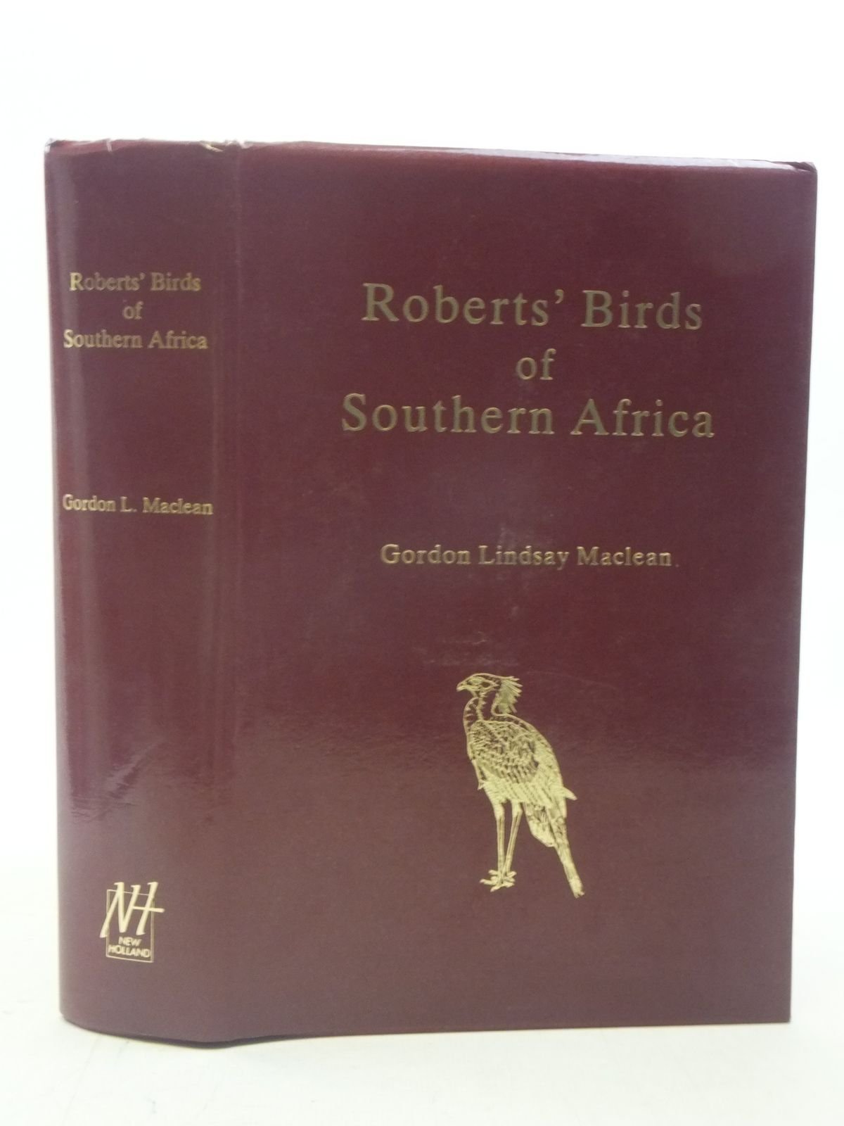 Roberts' Birds of Southern Africa by Gordon L. Maclean | Goodreads