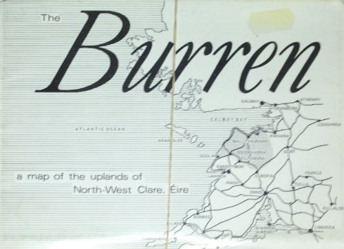 The Burren: A Map of the Uplands of N.W.Clare, Eire by Robinson, Tim ...