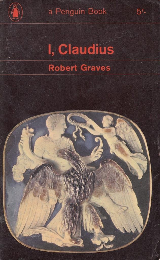 I, Claudius by Robert Graves | Goodreads