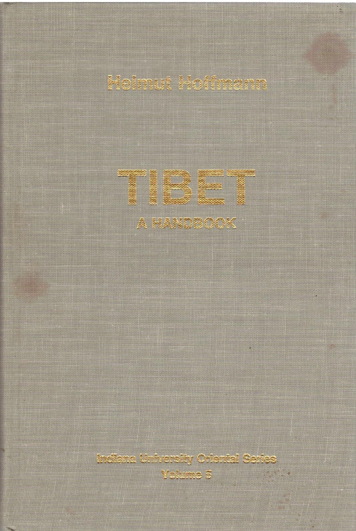 Tibet: A Handbook by Helmut Hoffmann | Goodreads