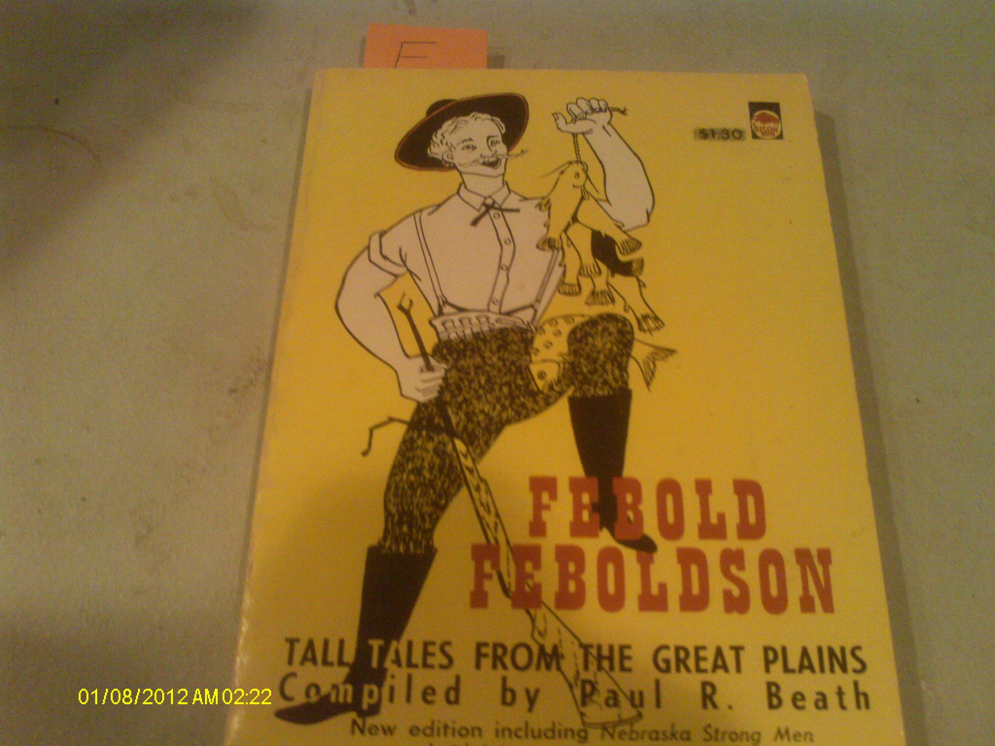 Febold Feboldson, the Fix-It Farmer by Carol Beach York | Goodreads