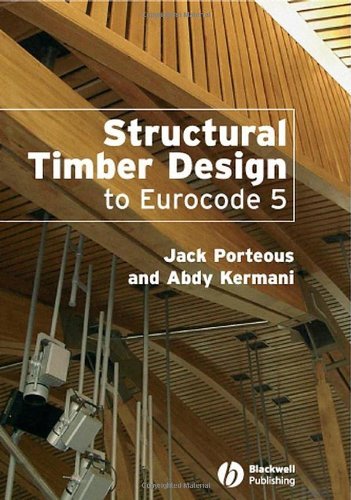Structural Timber Design to Eurocode 5 by Jack Porteous by Jack ...