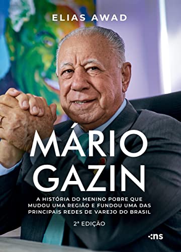 livro mario gazin a historia do menino pobre que mudou uma by Elias ...