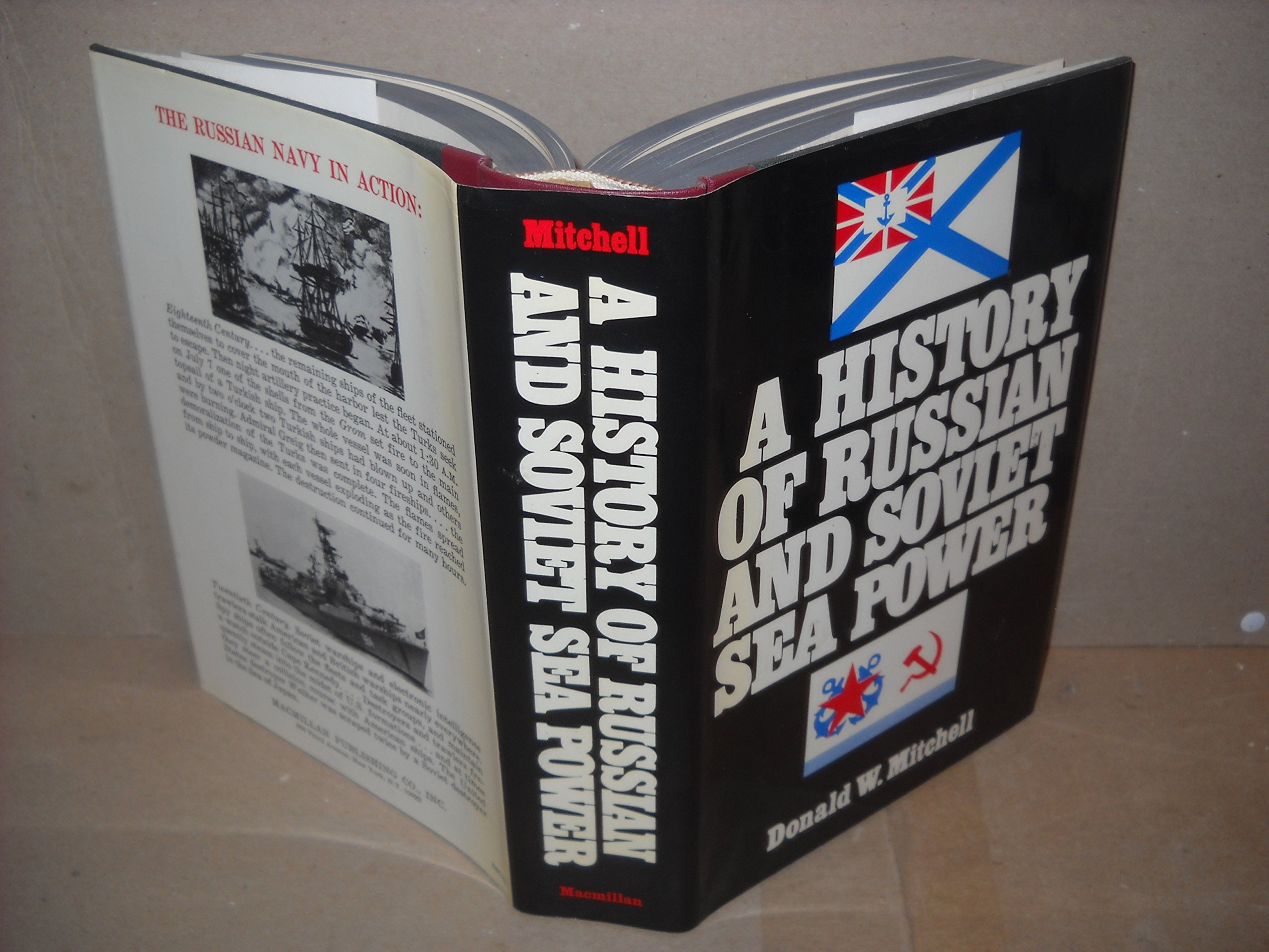 A history of Russian and Soviet sea power by Donald W. Mitchell | Goodreads