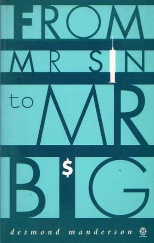 From Mr Sin to Mr Big: A History of Australian Drug Laws by Desmond ...
