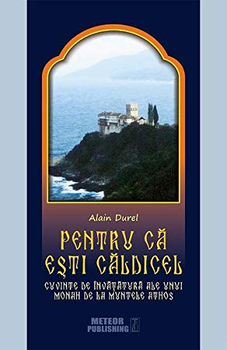 Pentru ca esti caldicel (Romanian Edition) by Alain Durel | Goodreads