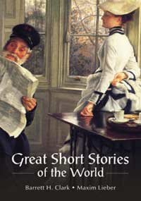 Great Short Stories of the World (3 Vol) by Barrett H. Clark | Goodreads