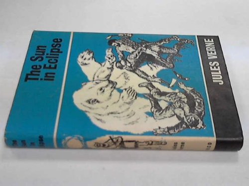 The Sun in Eclipse by Jules Verne | Goodreads