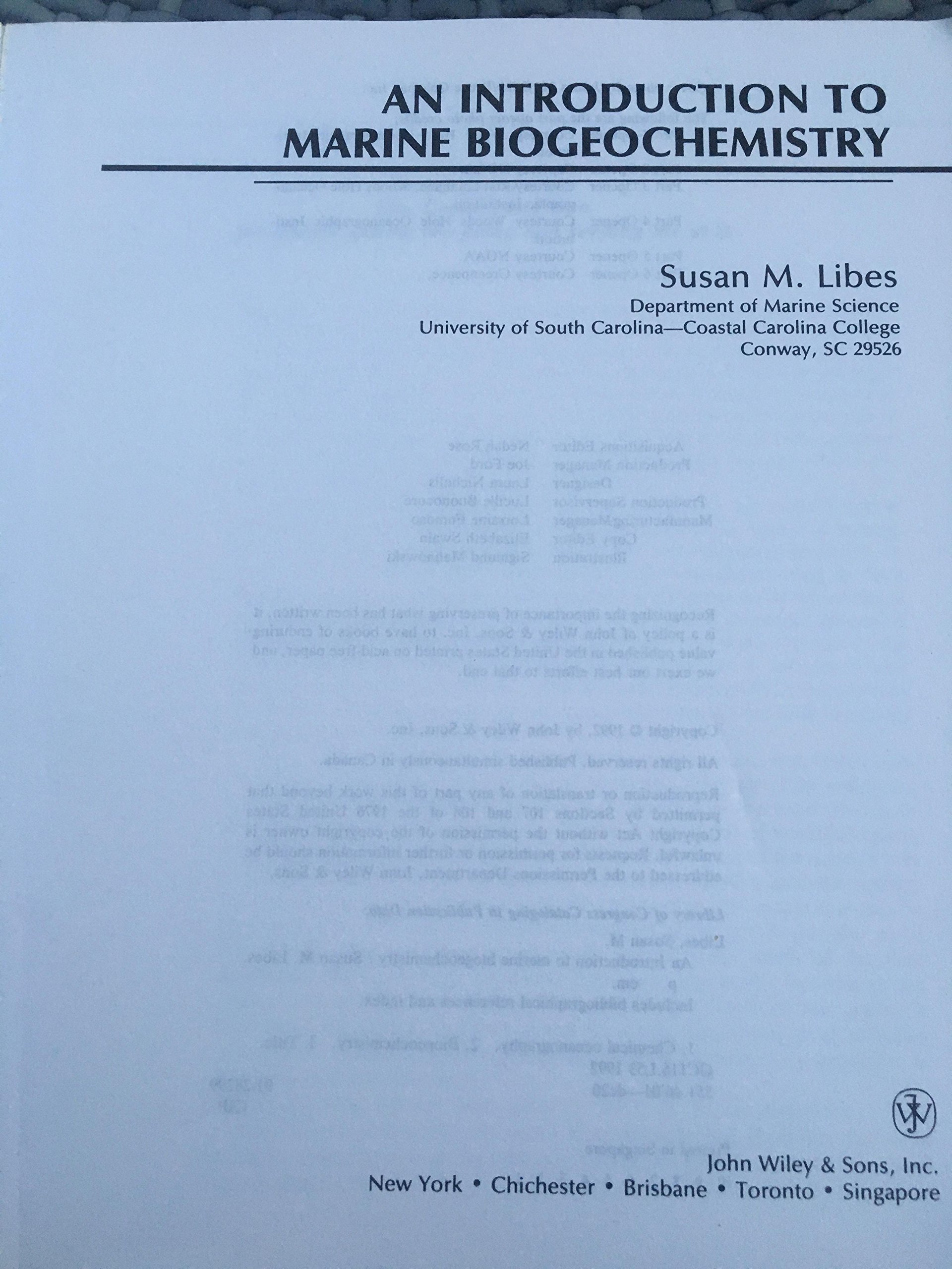 An Introduction to Marine Biogeochemistry by Susan M. Libes | Goodreads
