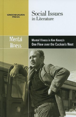 Mental Illness in Ken Kesey's One Flew Over the Cuckoo's Nest (Social ...