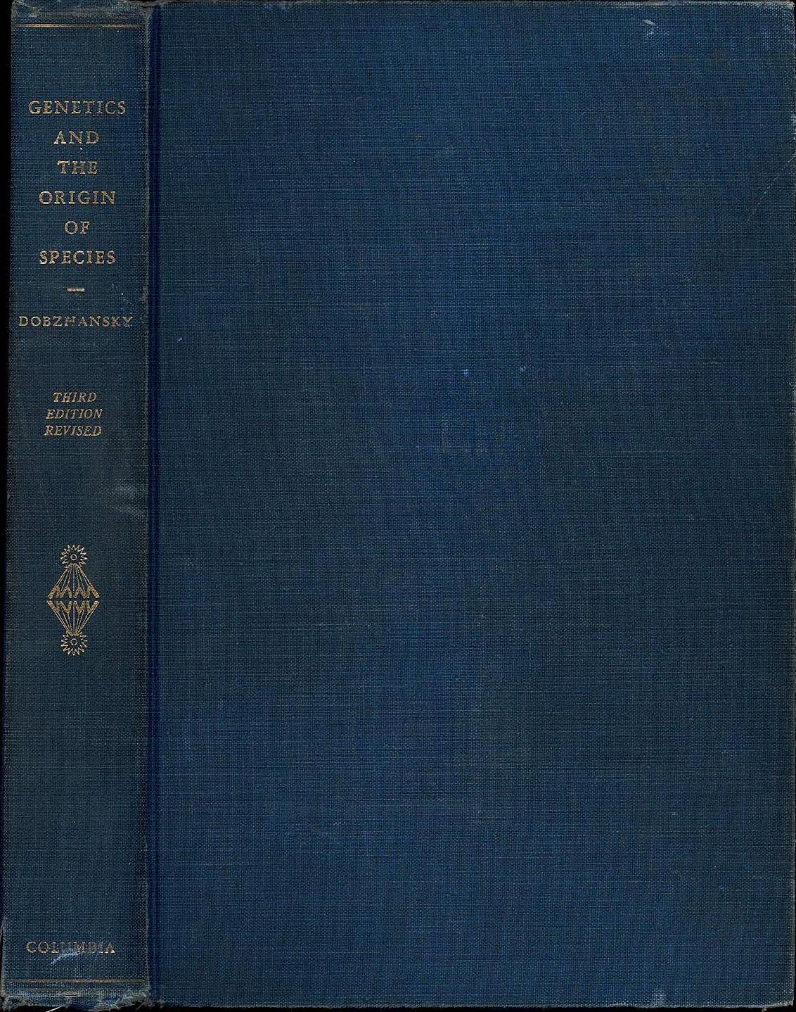 Genetics and the Origin of Species. Third Edition Revised, 1959, 364 ...