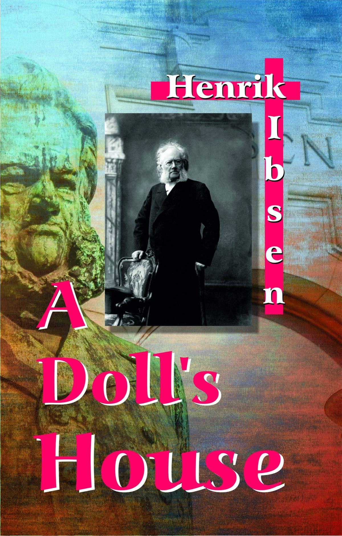 A Doll’s House by Henrik Ibsesn | Goodreads