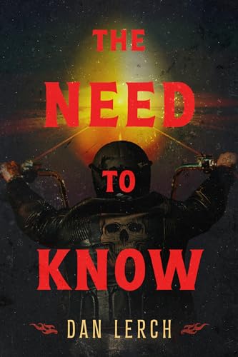 The Need to Know by Dan Lerch | Goodreads