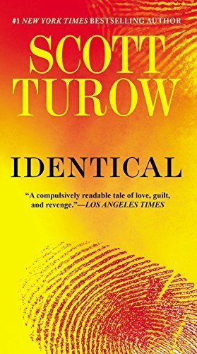 Identical by Scott Turow (2013-10-15) by Scott Turow | Goodreads