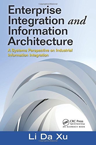 Enterprise Integration and Information Architecture: A Systems ...