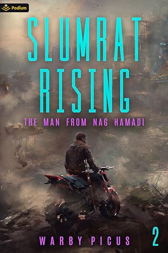 The Man from Nag Hamadi: A Cyberpunk LitRPG by Warby Picus | Goodreads