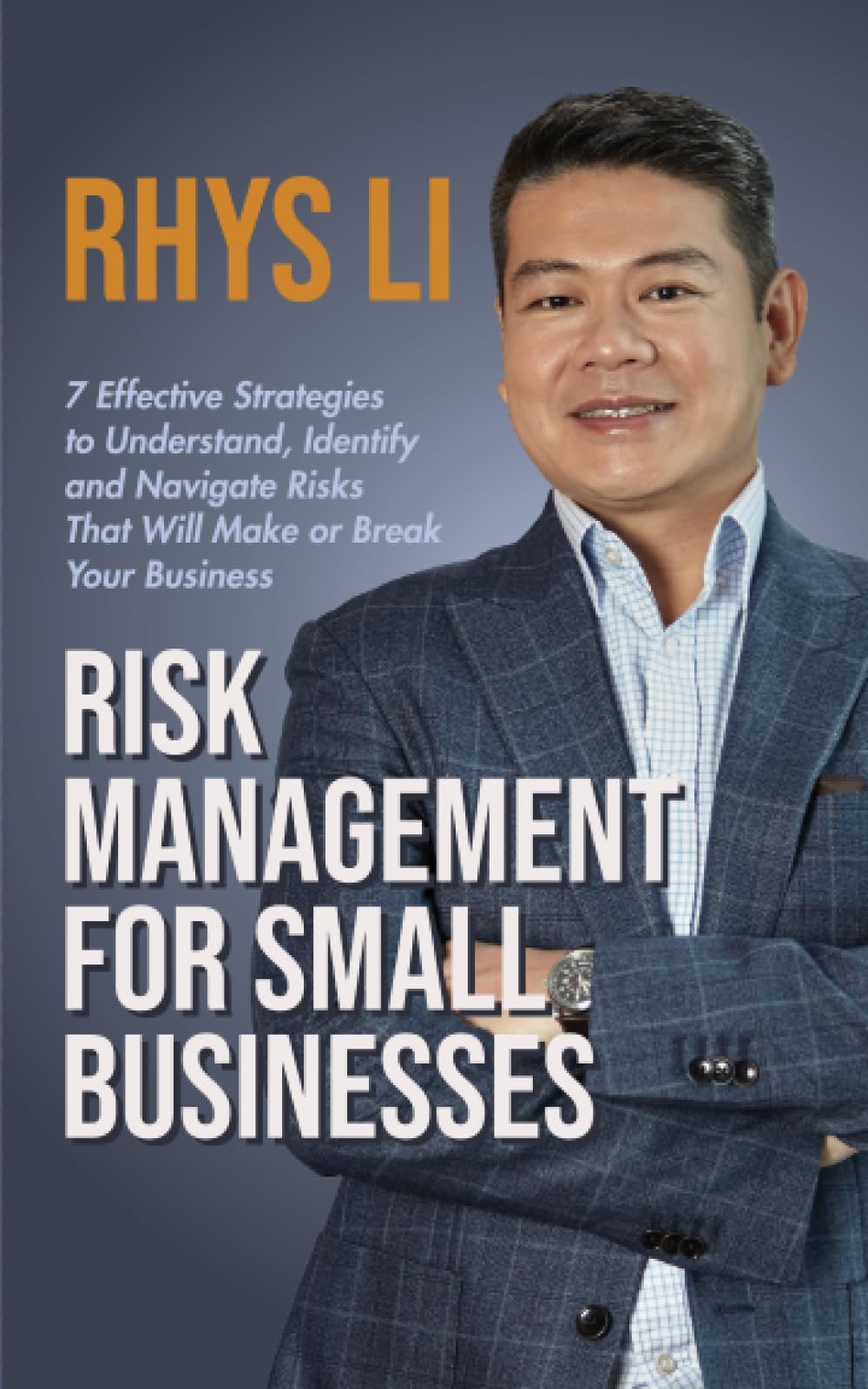 Risk Management for Small Businesses: 7 Effective Strategies to ...