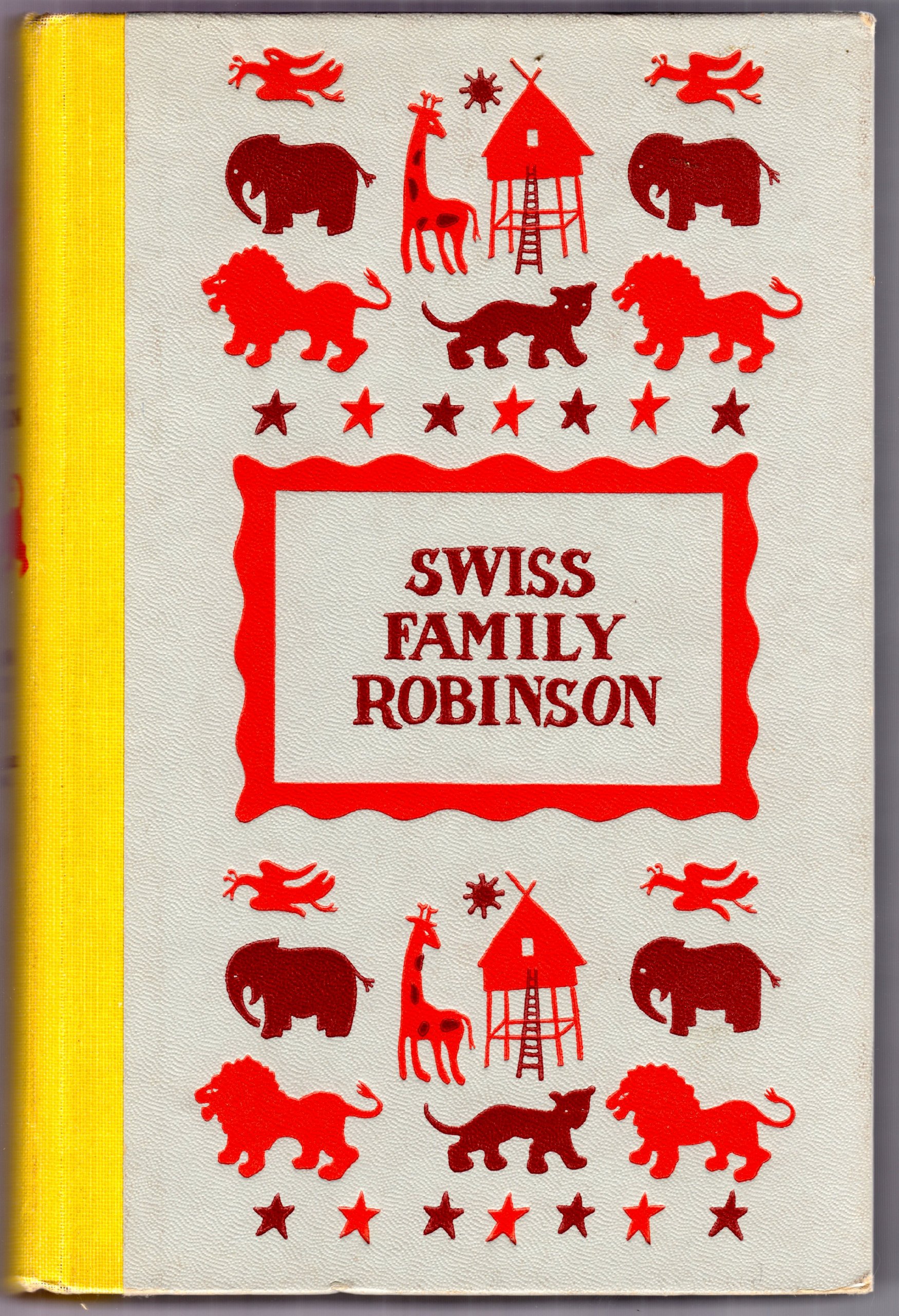 Swiss Family Robinson by Johann David Wyss | Goodreads
