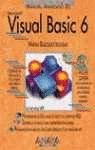 Visual Basic 6 (Manuales Avanzados) by Matias Blazquez Iglesias | Goodreads