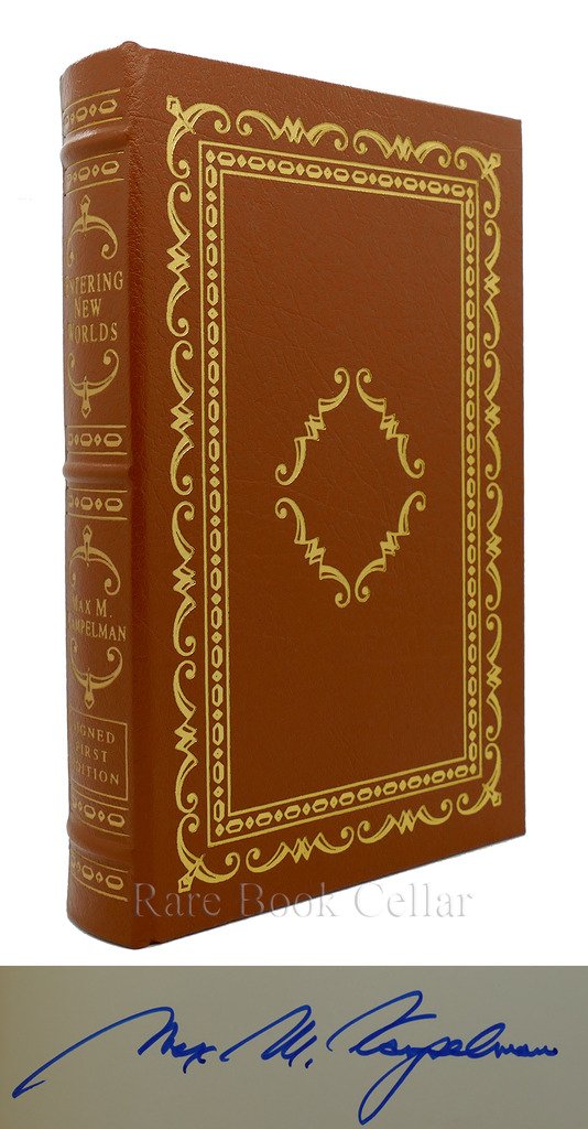 Entering New Worlds: The Memoirs of a Private Man in Public Life by Max ...