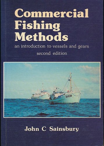 Commercial Fishing Methods: An Introduction to Vessels and Gears/Fn115 ...