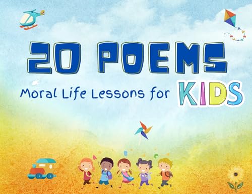 20 Poems: Moral Life Lessons for kids by R Riisuphar | Goodreads