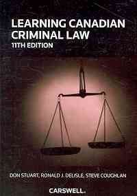 Learning Canadian Criminal Law by Don Stuart | Goodreads