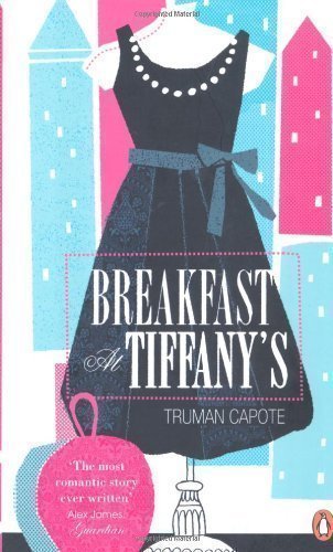 Breakfast at Tiffany's (Penguin Essentials) by Capote, Truman Re-issue ...