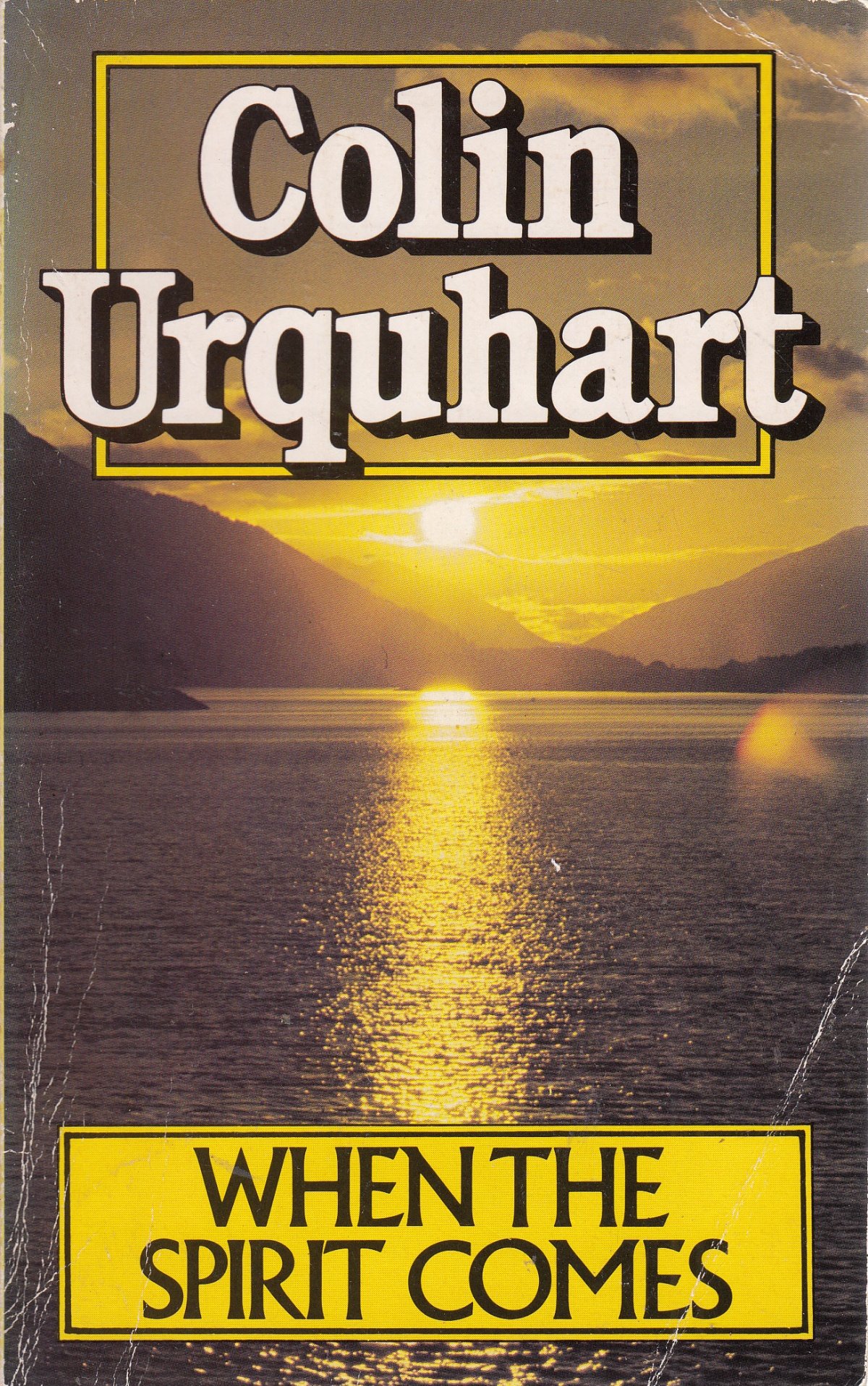 When the Spirit Comes (Hodder Christian Paperbacks) by Colin Urquhart ...